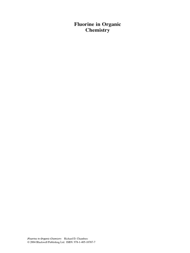 Fluorine in Organic Chemistry 2004 | PDF | Chemical Reactions | Fluorine