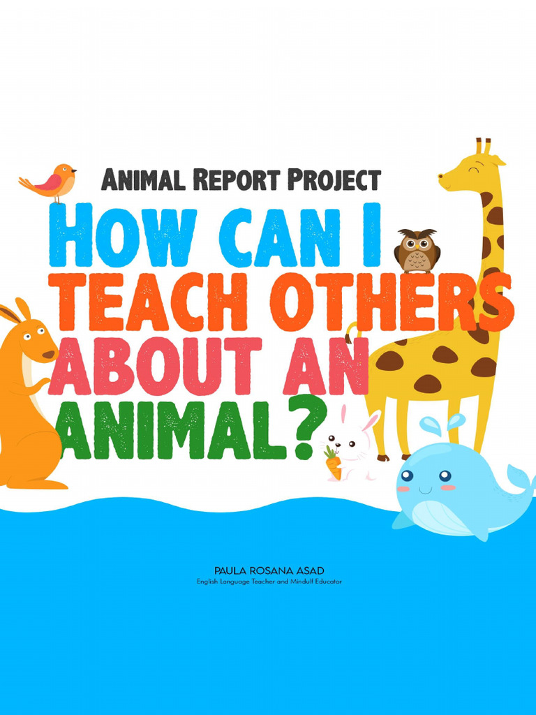 How Can I Teach Others About An Animal I Love | PDF