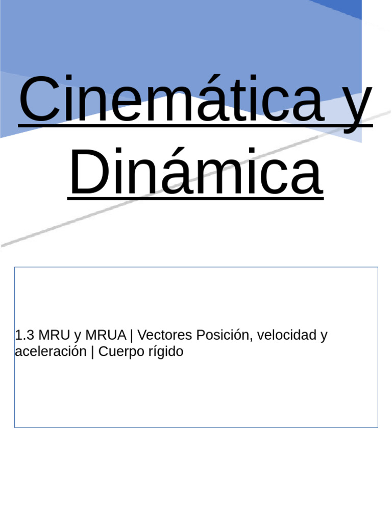 Tarea 1.3 MRU y MRUA | PDF | Velocidad | Aceleración
