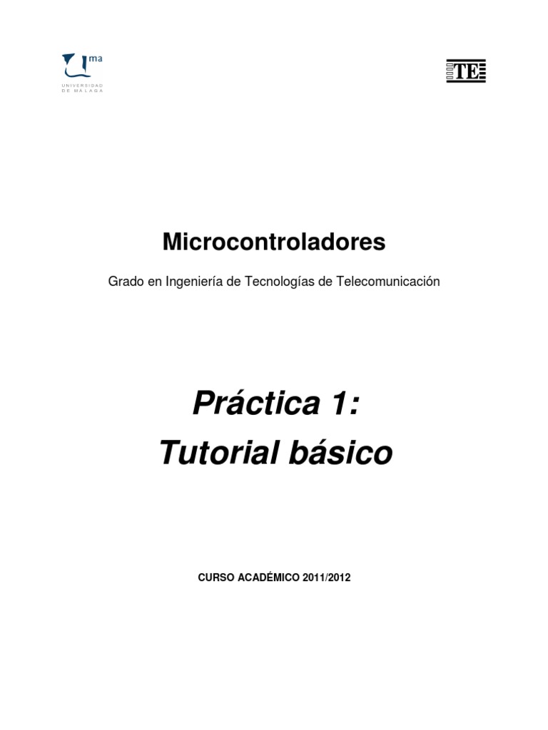 Practica 1. Tutorial Basico | PDF | Microcontrolador | Archivo de ...