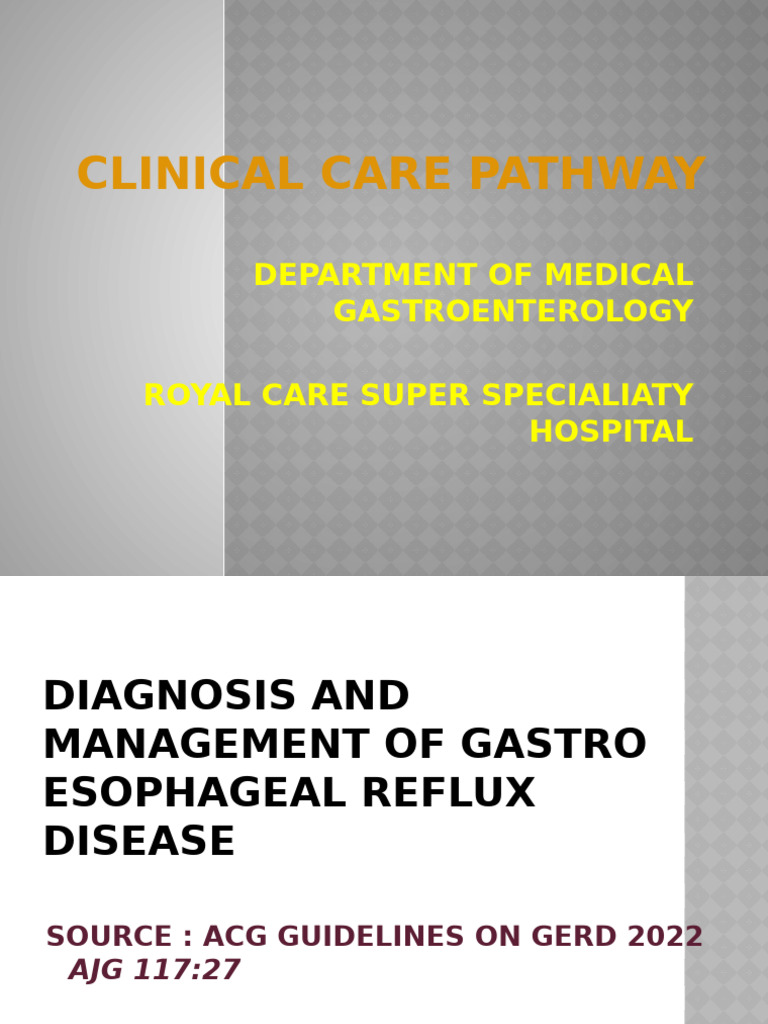 Clinical Care Pathway Gerd 2 | PDF | Gastroesophageal Reflux Disease | Gastroenterology