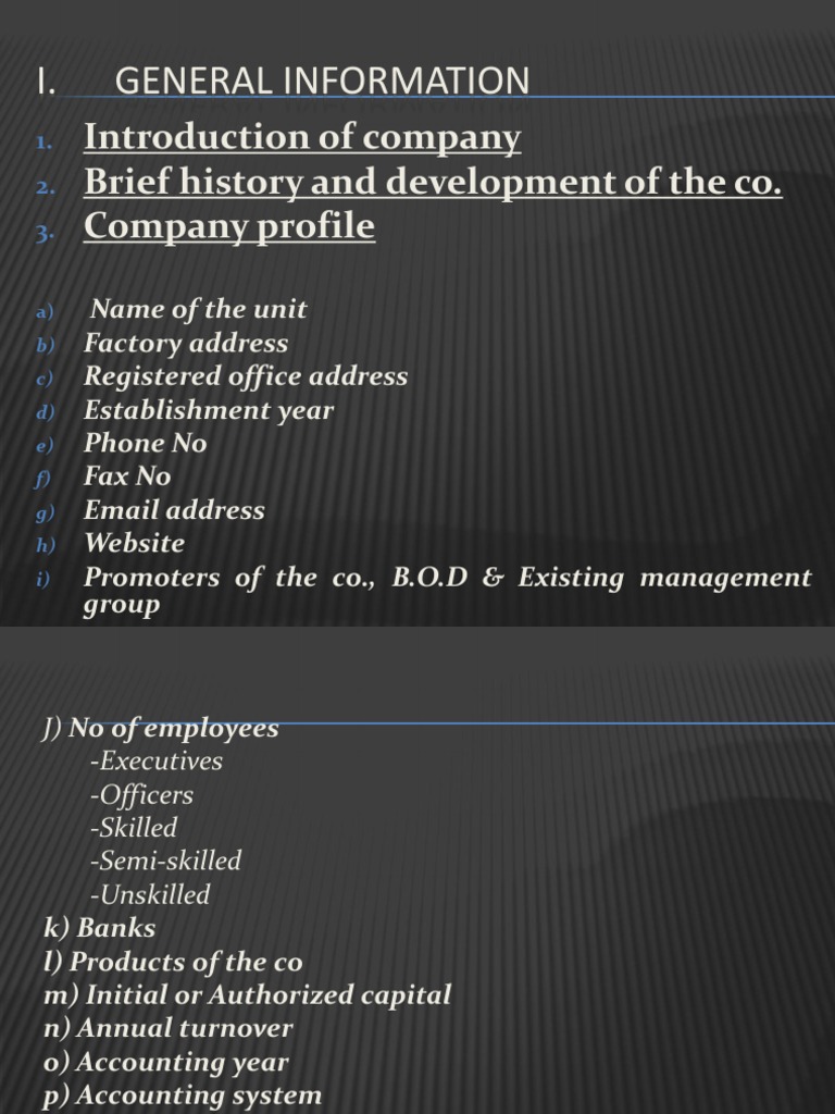 I. General Information: Introduction of Company Brief History and ...