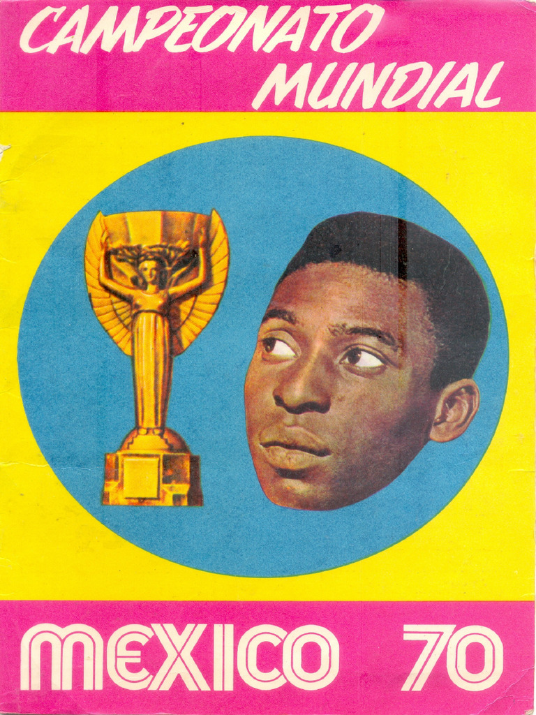 1970 - Campeonato Mundial, Mexico 70 (Sadira) | PDF