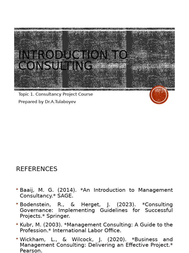 Introduction to Consulting Fundamentals | PDF | Consultant | Economies