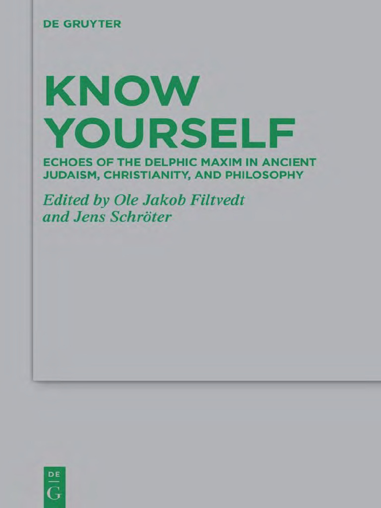 Know Yourself_ Echoes of the Delphic Maxim | PDF