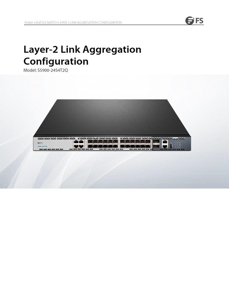 s5900 24s4t2q Link Aggregation Configuration | PDF | Computing | Telecommunications