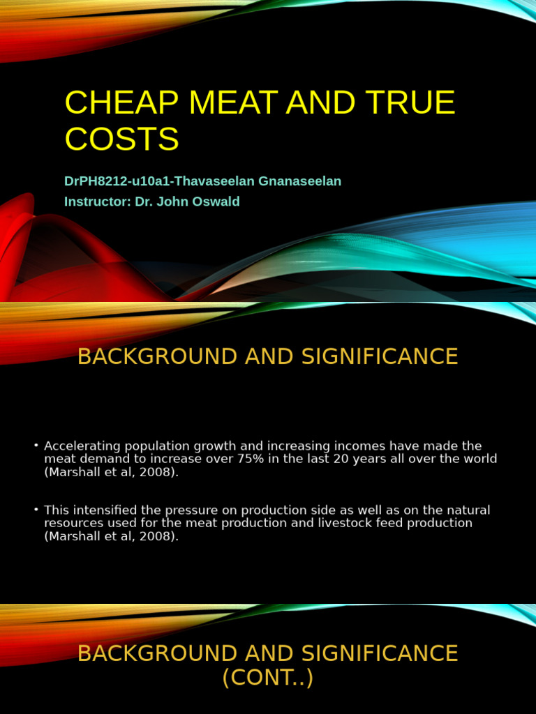 True Costs of Cheap Meat Production | PDF | Meat | Livestock