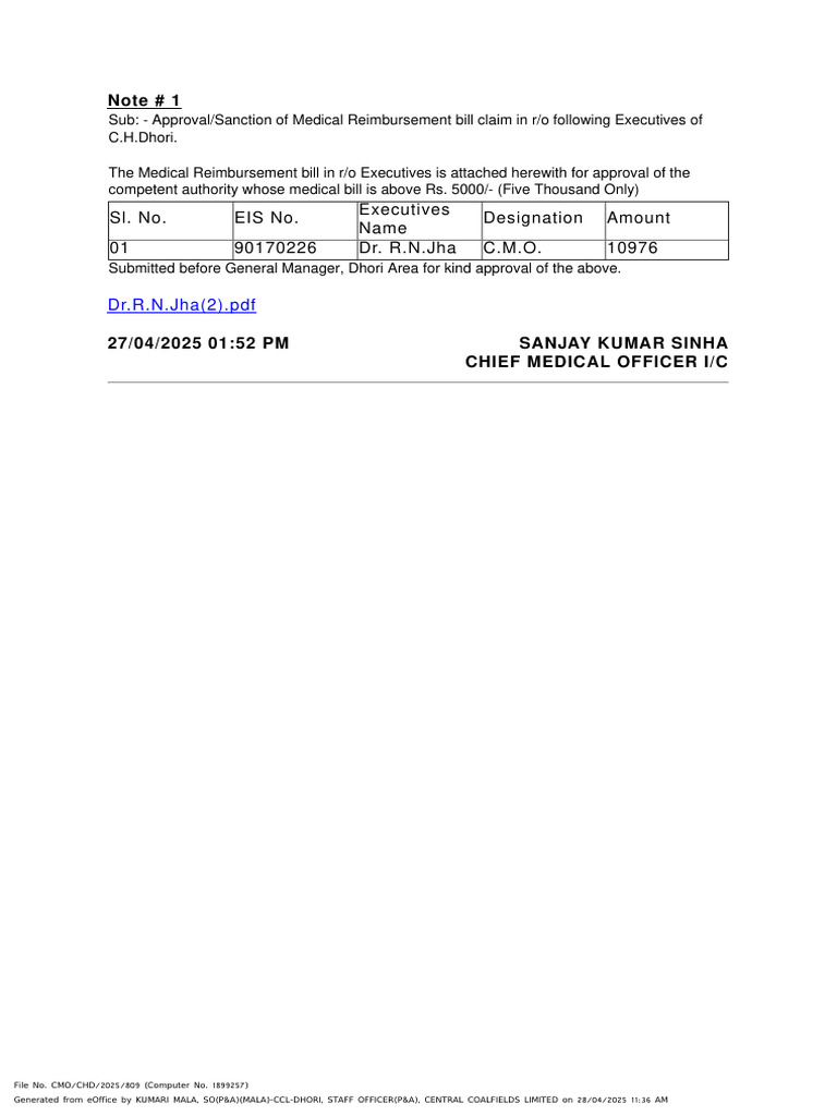 Sl. No. Eis No. Executives Name Designation Amount 01 90170226 Dr. R.N ...