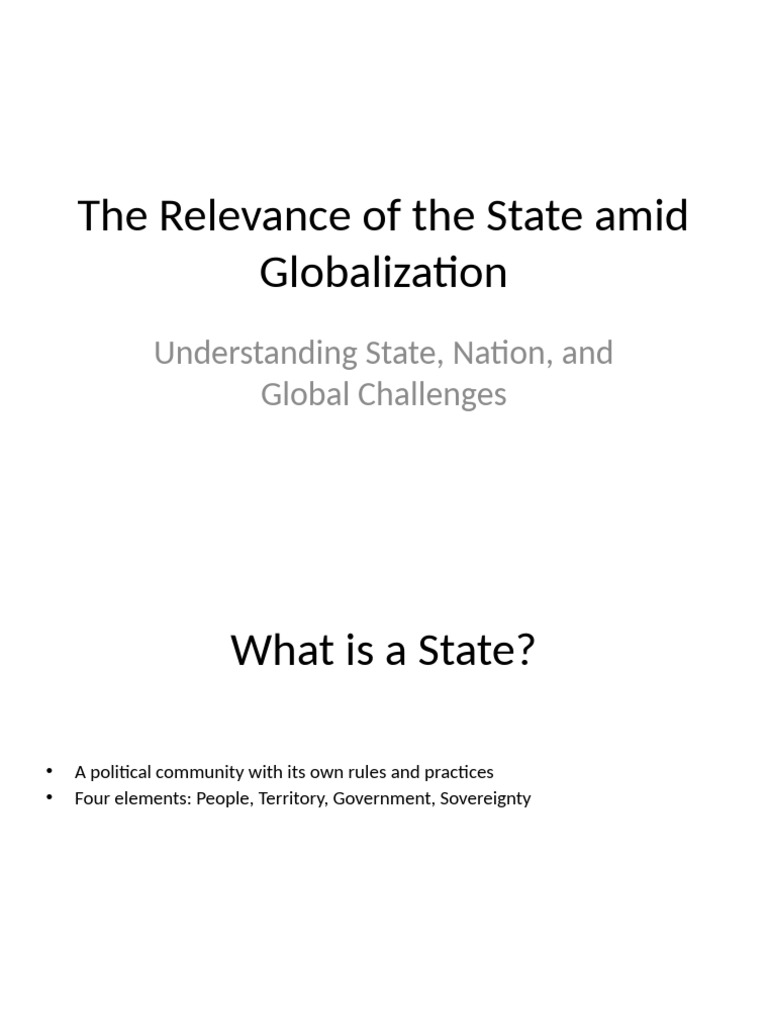 The Relevance of The State Amid Globalization-1 | PDF