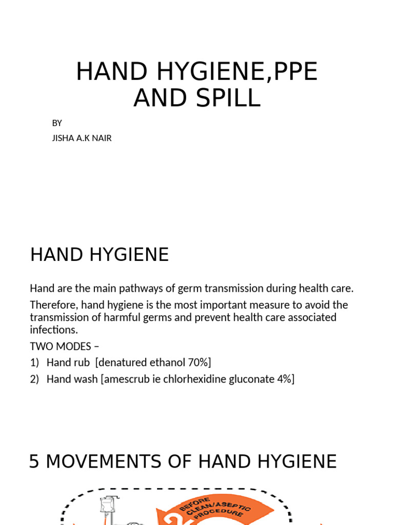 Hand Hygiene, Ppe and Spill (25103) | PDF | Hand Washing | Personal ...
