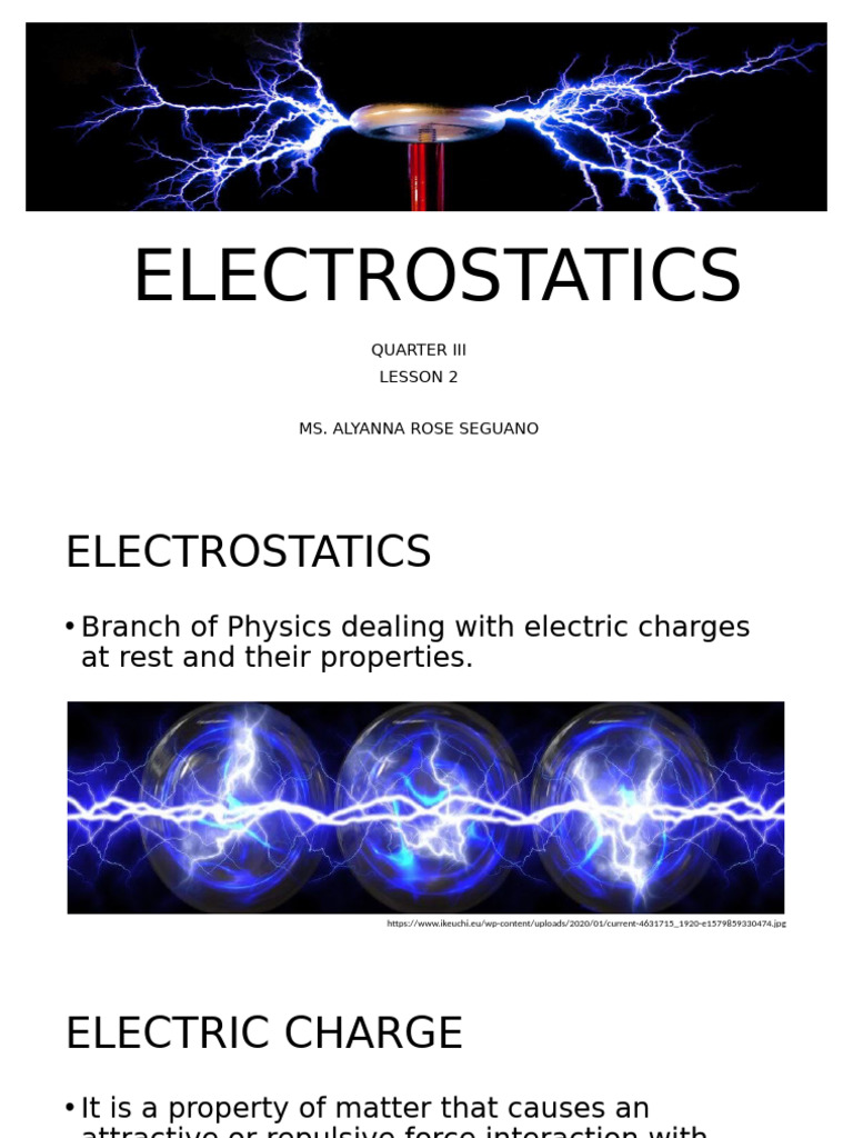 3QL2 Electrostatics 2 | PDF | Force | Electron