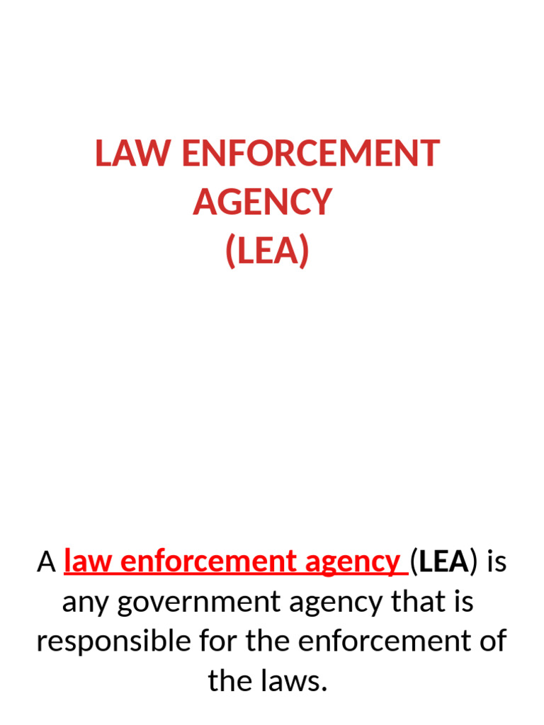 Law Enforcement Agency (Lea) | PDF | Law Enforcement Agency | Police