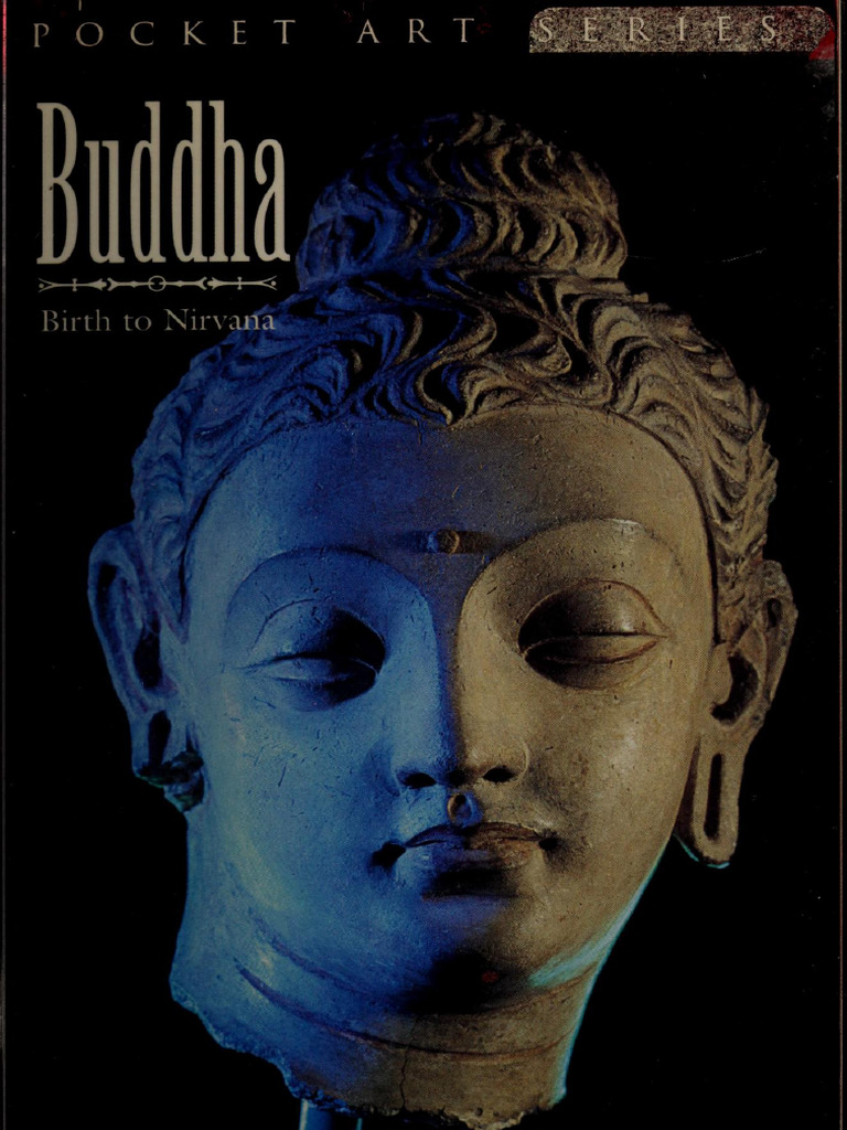 Buddha - Birth To Nirvana | PDF