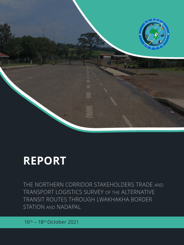 Northern Corridor Trade and Transport Logistics Survey of The ...