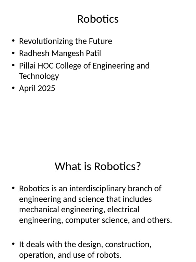 Robotics Presentation Detailed | PDF | Robot | Robotics