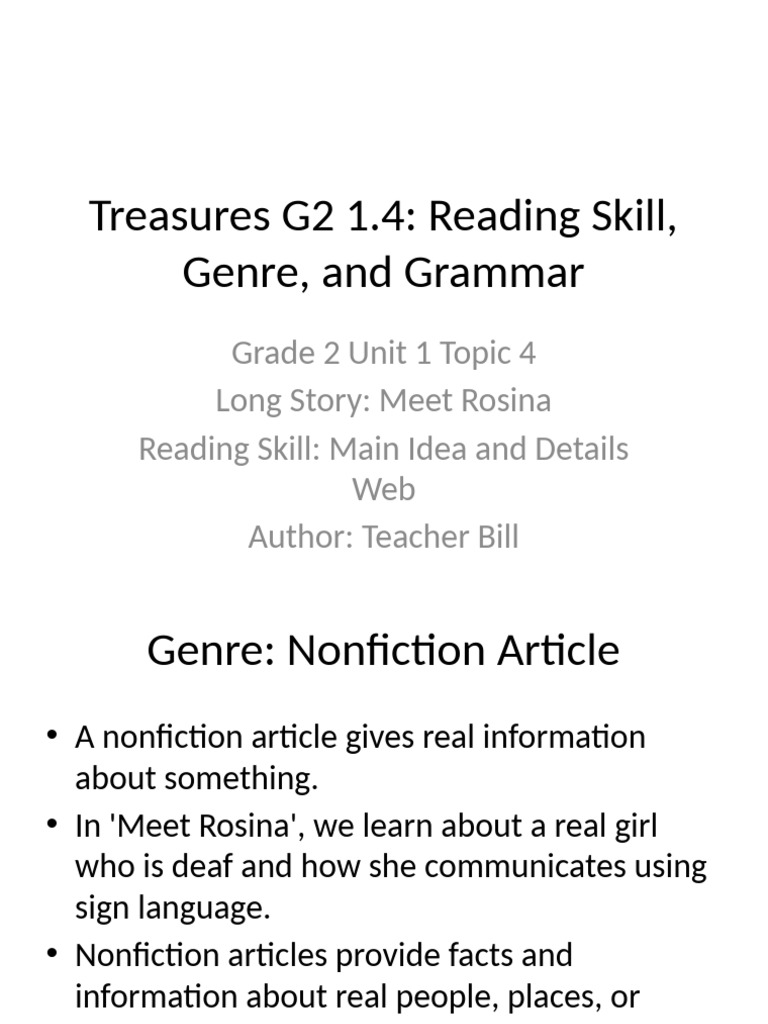 Treasures G2 1.4 Reading Genre Grammar Presentation | PDF | Sign Language | Applied Linguistics