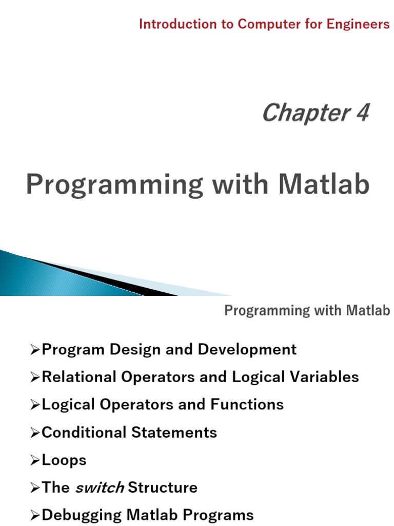 Chapter 4 - Programming With Matlab | PDF | Computer Program | Programming