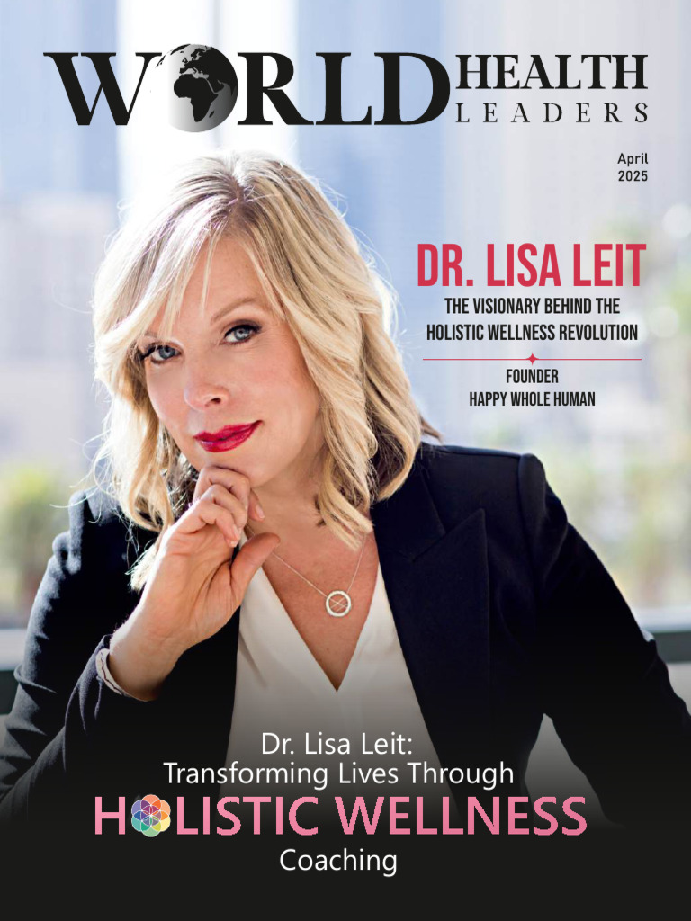 Dr. Lisa Leit Transforming Lives Through Holistic Wellness Coaching ...