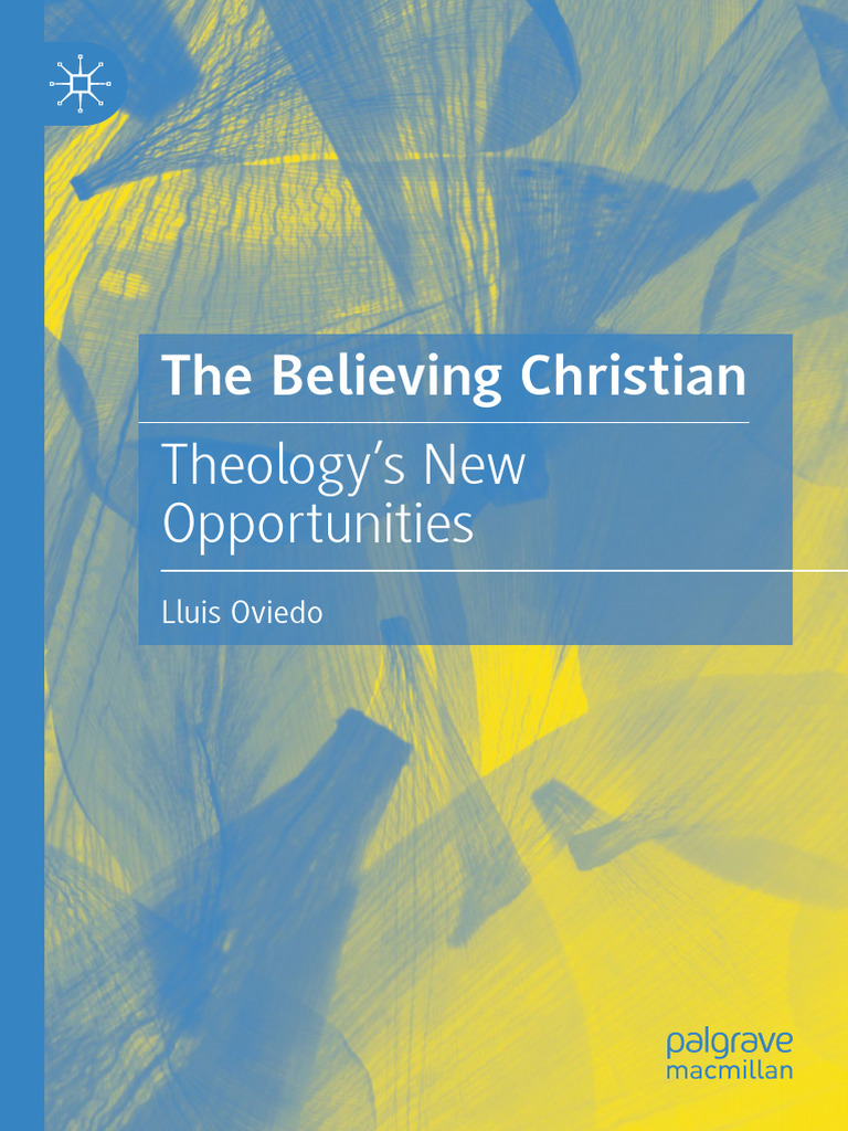 The Believing Christian | PDF | Faith | Theology