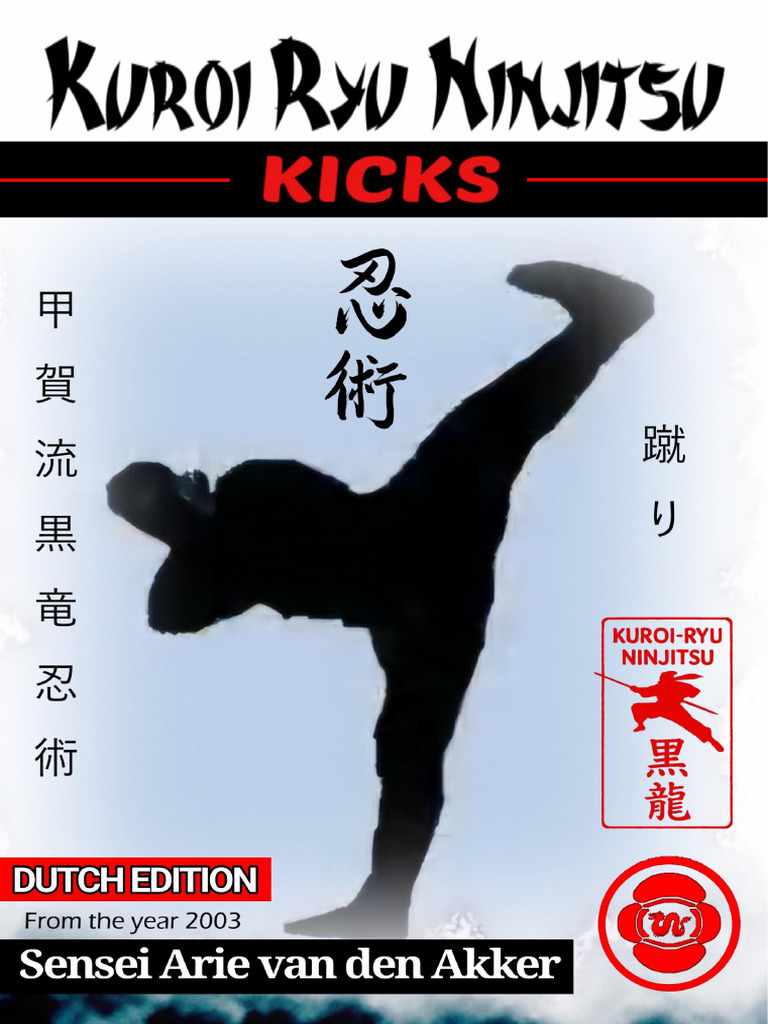Kuroi Ryu Ninjitsu Kicks | PDF