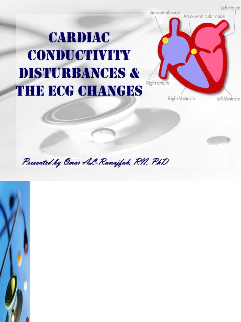 Cardiac Conductivity and ECG-1 - Part1 | PDF | Electrocardiography | Heart