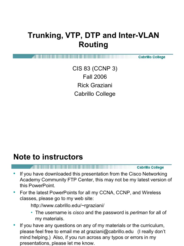 CIS 83 (CCNP 3) Fall 2006 Rick Graziani Cabrillo College | PDF ...