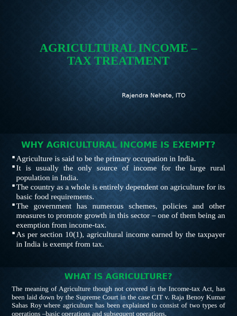 Agricultural Income - Tax Treatment | PDF | Capital Gain | Taxes
