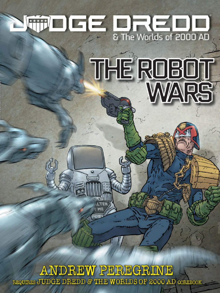 Judge Dredd & The Worlds of 2000AD - Robot Wars (v1 - 0) - PDF - Anna's ...
