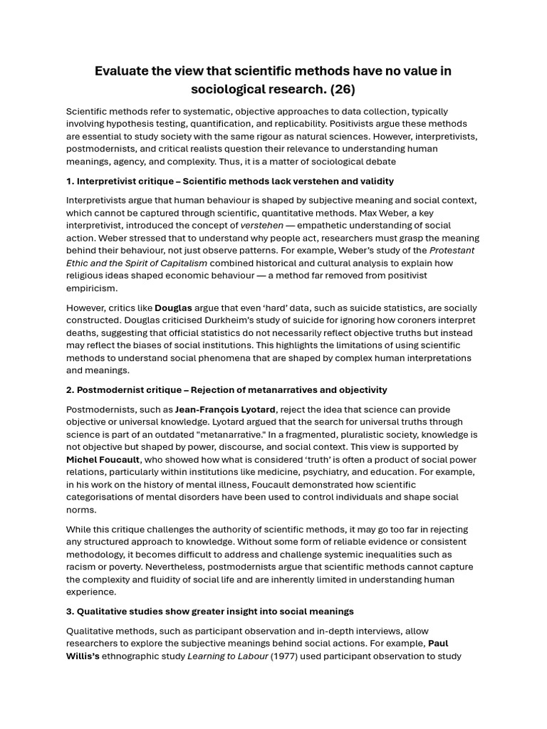 Evaluate The View That Scientific Methods Have No Value in Sociological ...