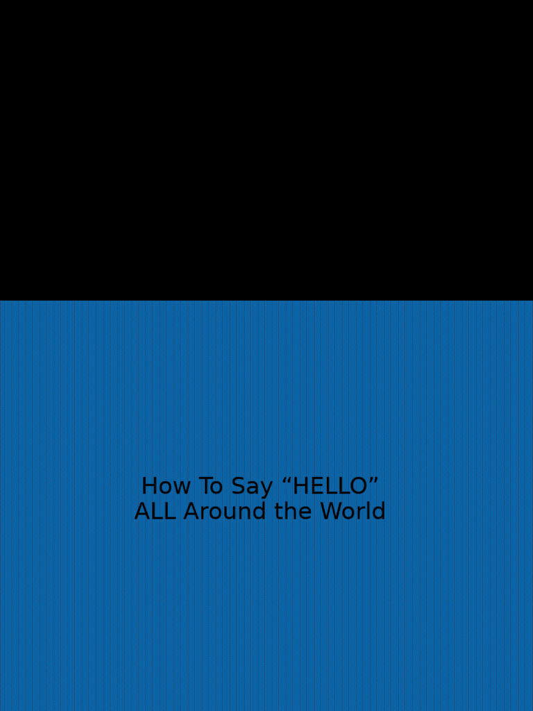 How To Pronounce Hello in Different Country | PDF
