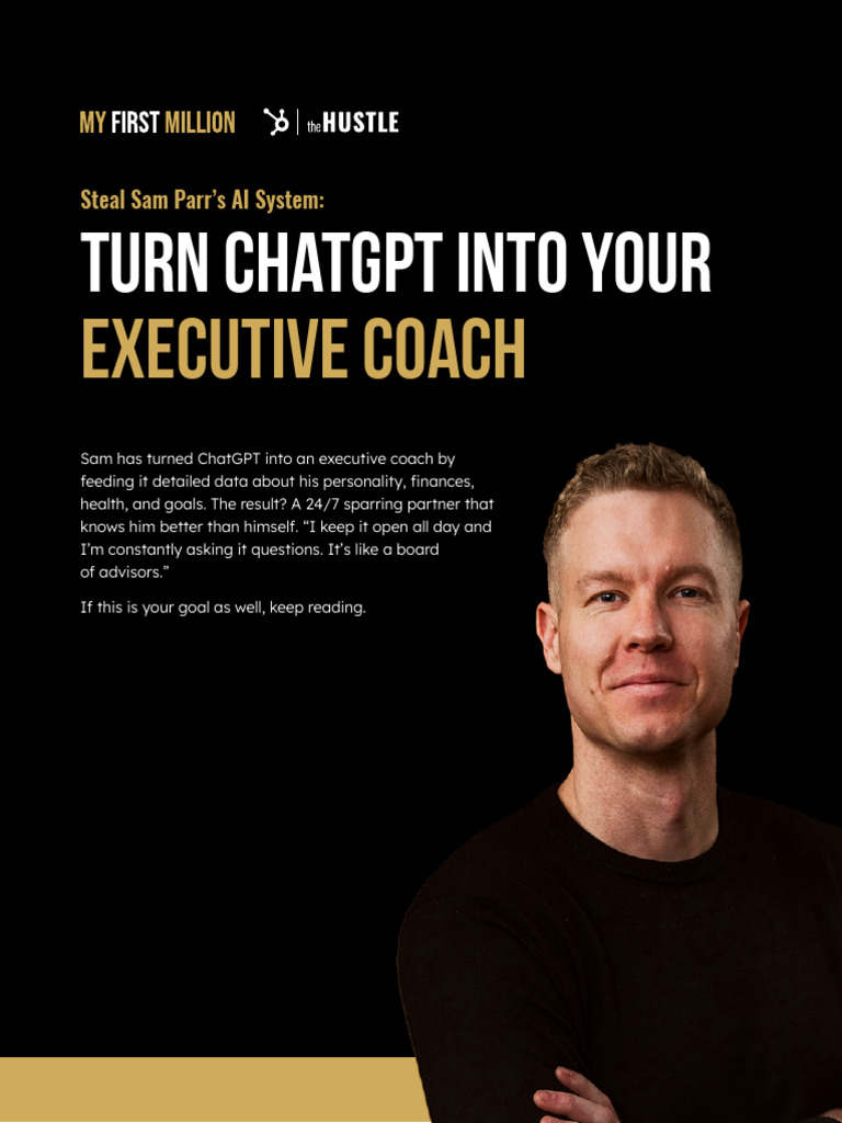 Sam Parr's AI Executive Coaching System | PDF