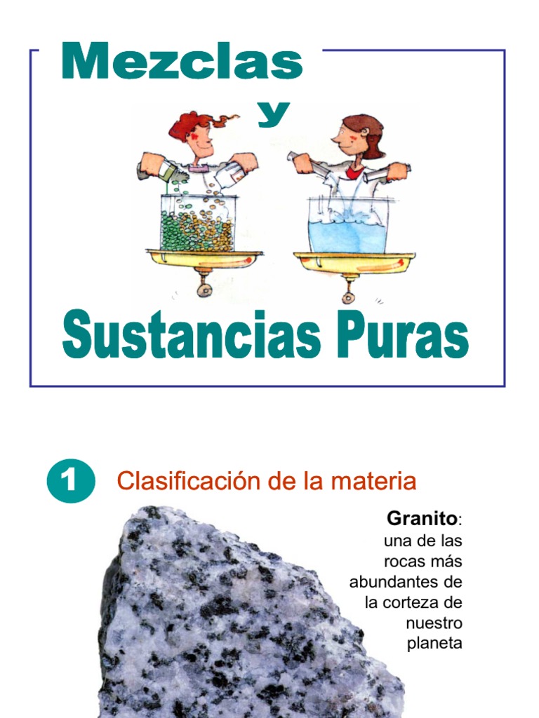 Mezclas y Sustancias Puras 5to Grado | Elementos químicos | Mezcla