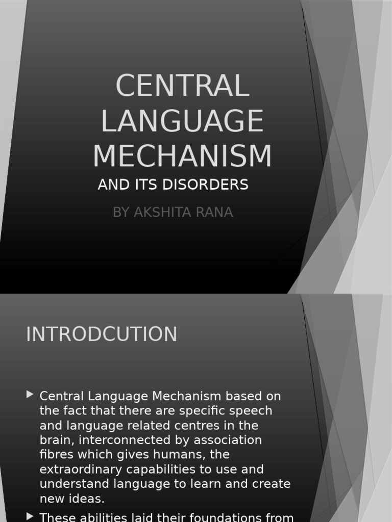 Central Language Mechanism Overview | PDF | Aphasia | Dyslexia