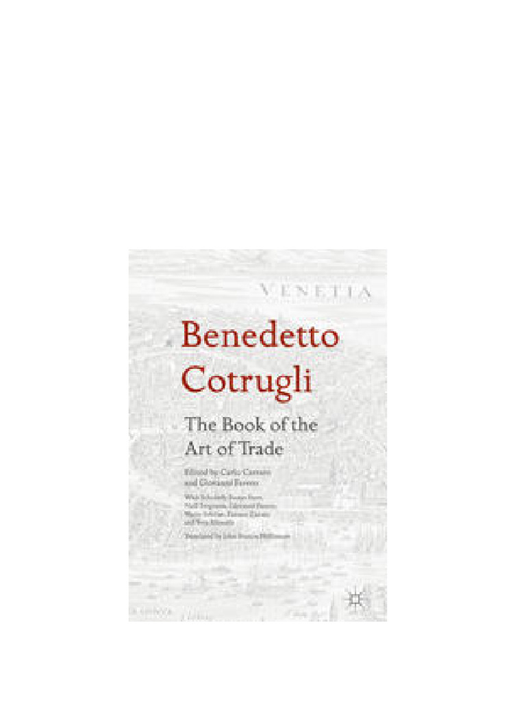 Benedetto Cotrugli - The Book of The Art of Trade: With Scholarly ...