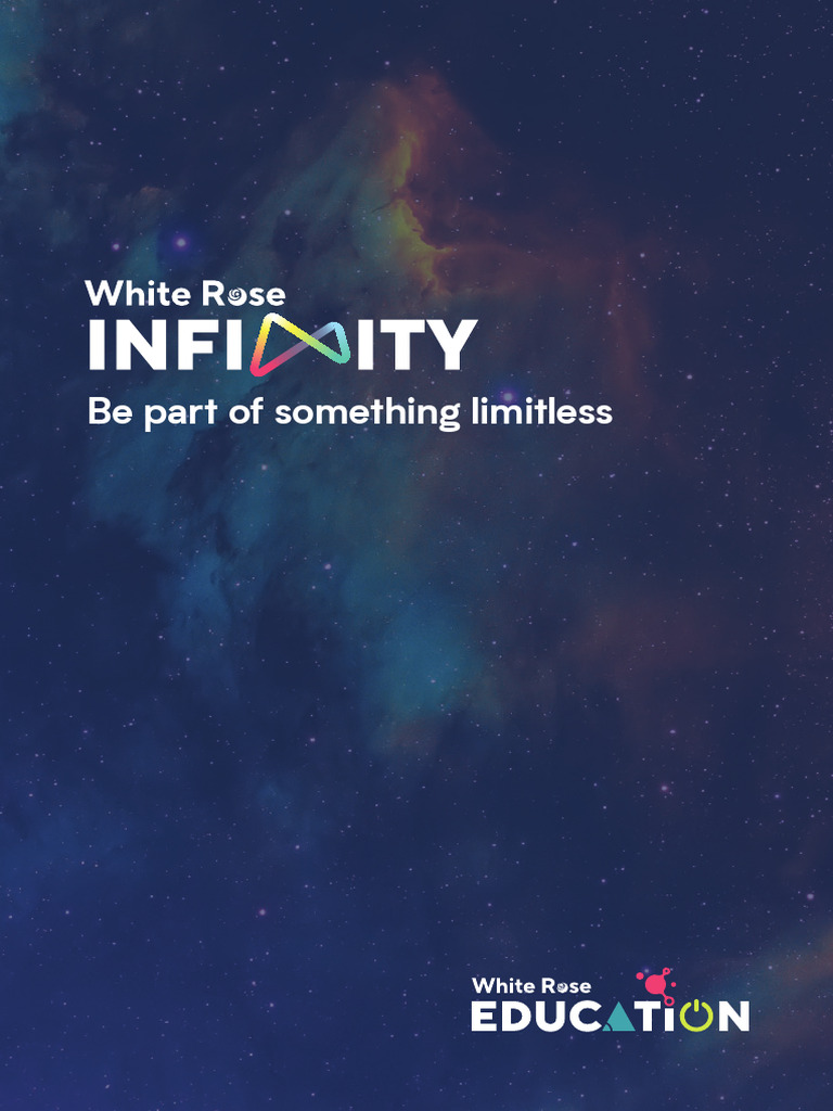 White Rose Infinity Brochure | PDF | Learning | Infinity