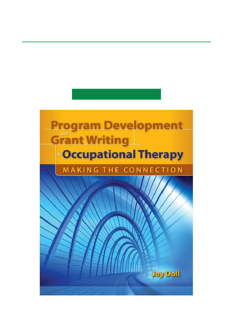 Program Development and Grant Writing in Occupational Therapy Making The Connection Official ...