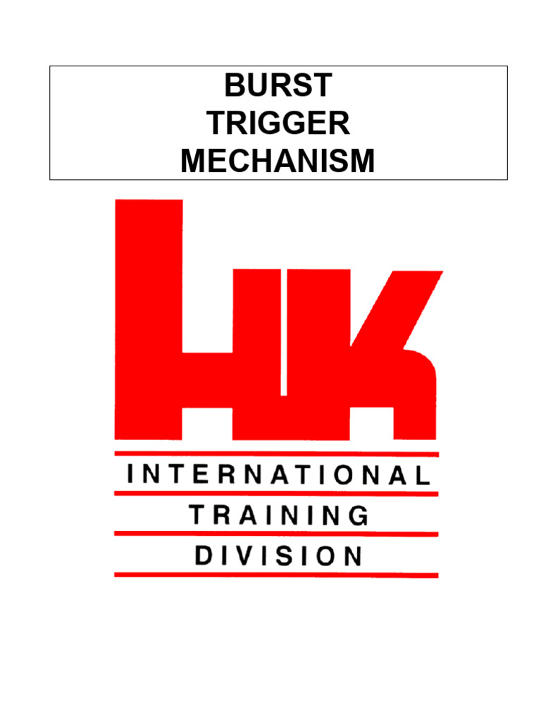 HK_Burst_Trigger_Mechanism | PDF | Trigger (Firearms) | Firearms