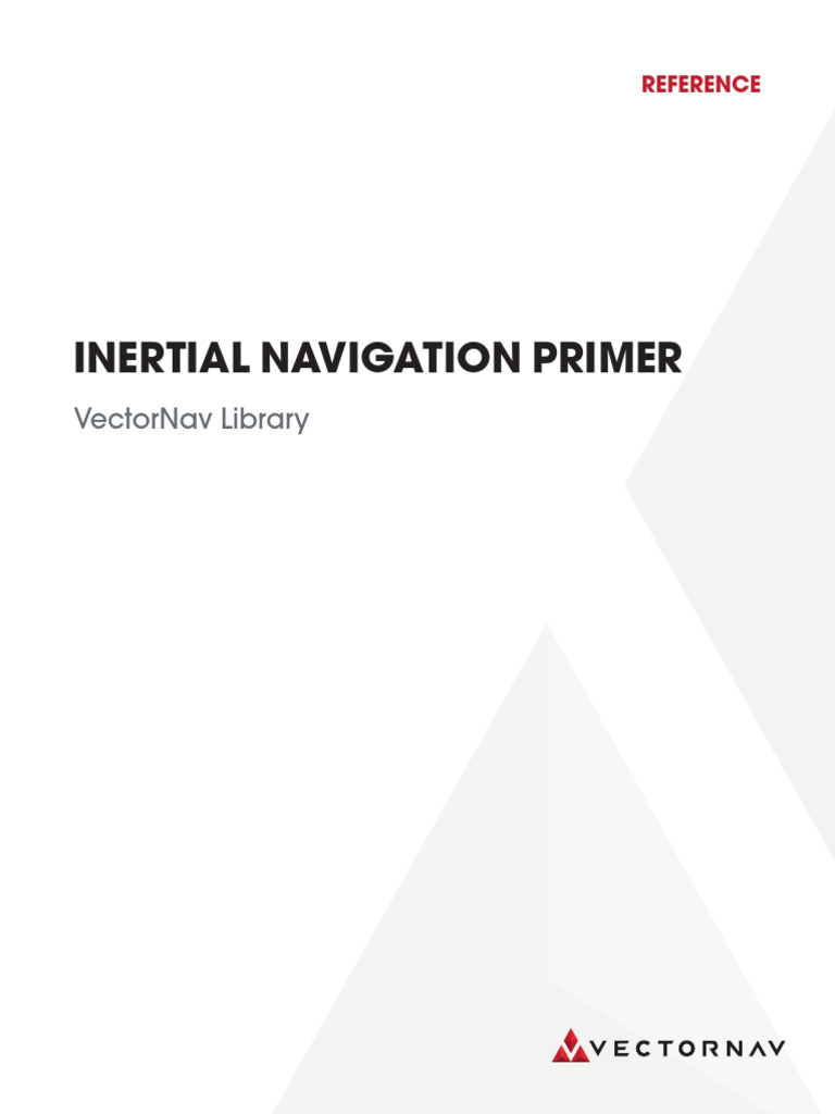 [70]-inertial-navigation-primer-r3 | PDF | Inertial Navigation System | Gyroscope