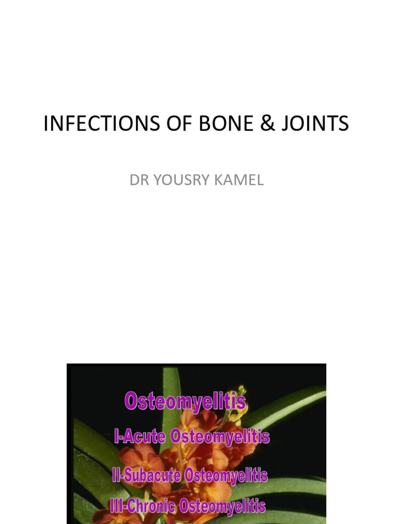 9-INFECTIONS OF BONE and JOINTS@ | PDF