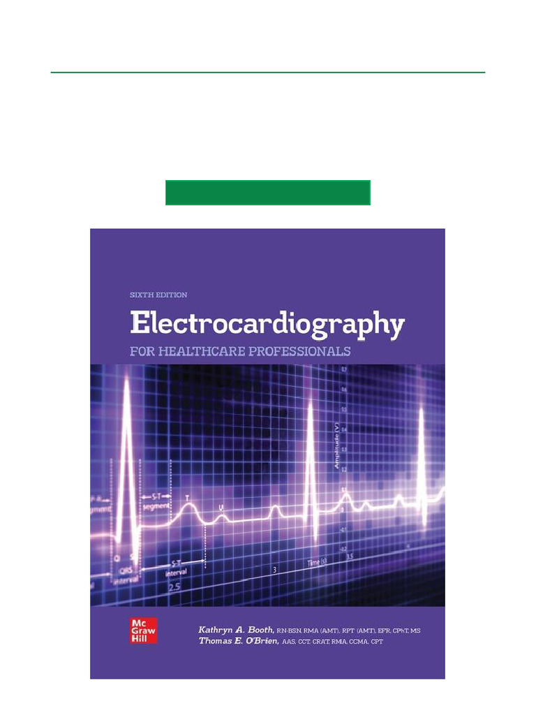 Electrocardiography For Healthcare Professionals 6th Edition Unlimited ...
