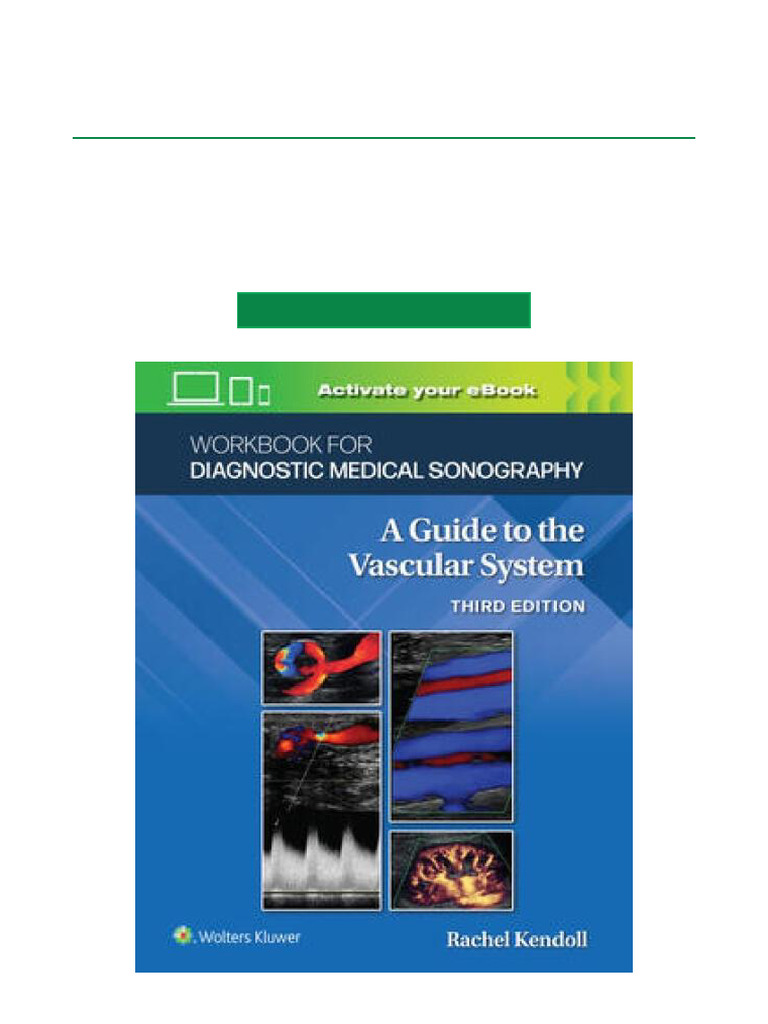 Workbook For Diagnostic Medical Sonography The Vascular Systems, 3rd Edition Unlimited Download ...