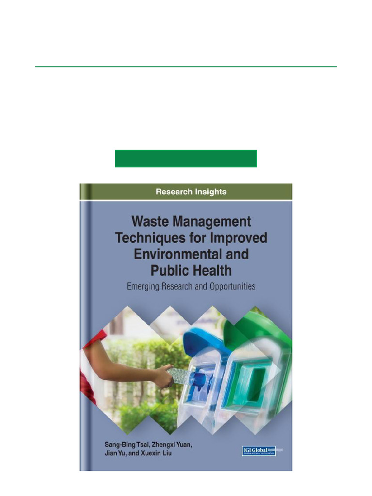Waste Management Techniques For Improved Environmental and Public ...