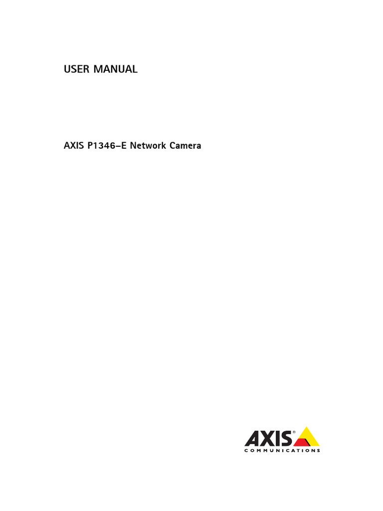 axis-p1346-e--user-manual-en-US-42745 | PDF | Ip Address | Streaming Media