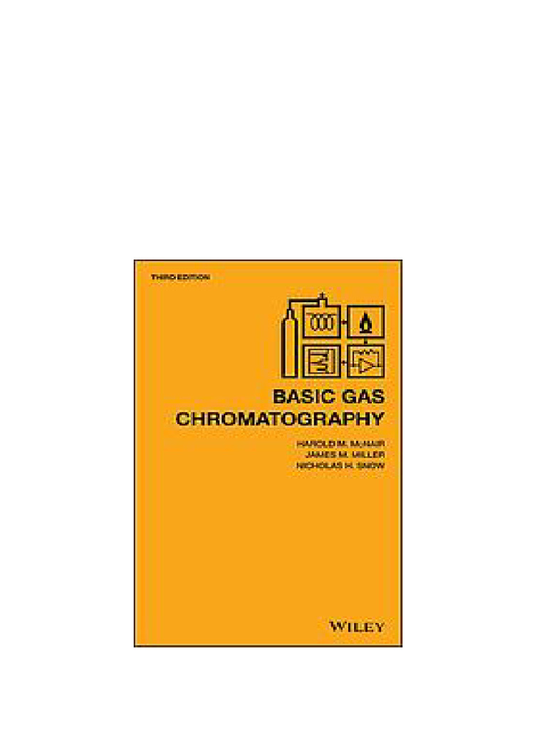 Basic Gas Chromatography Third Edition Mcnair Download | PDF | Chromatography | Gas Chromatography
