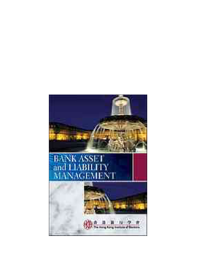 Bank Asset and Liability Management 1st Edition The Hong Kong Institute of Bankers PDF Download ...