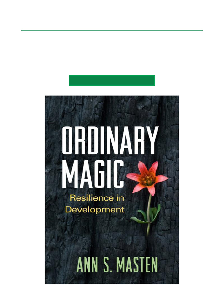 Ordinary Magic Resilience in Development Full Text | PDF ...
