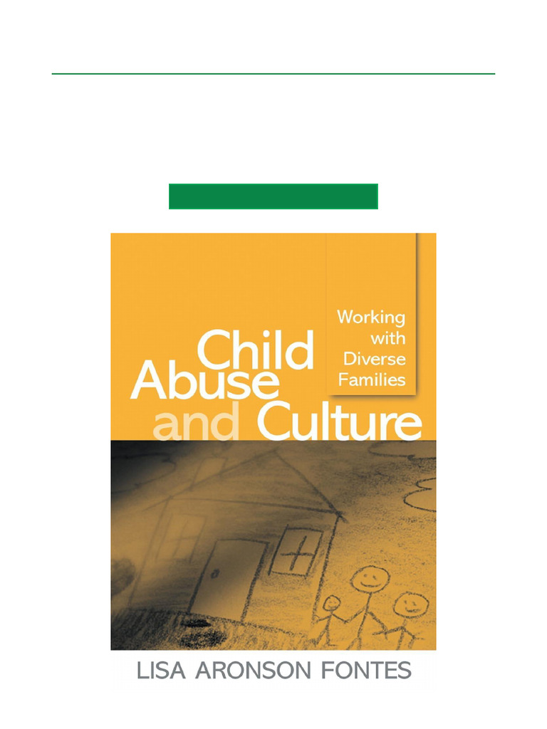 Child Abuse and Culture Working With Diverse Families Complete Chapter ...
