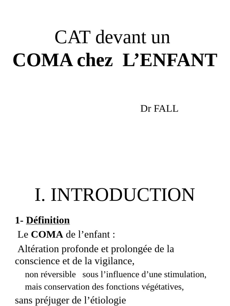 Gestion du coma chez l'enfant : protocoles d'urgence | PDF | Coma ...