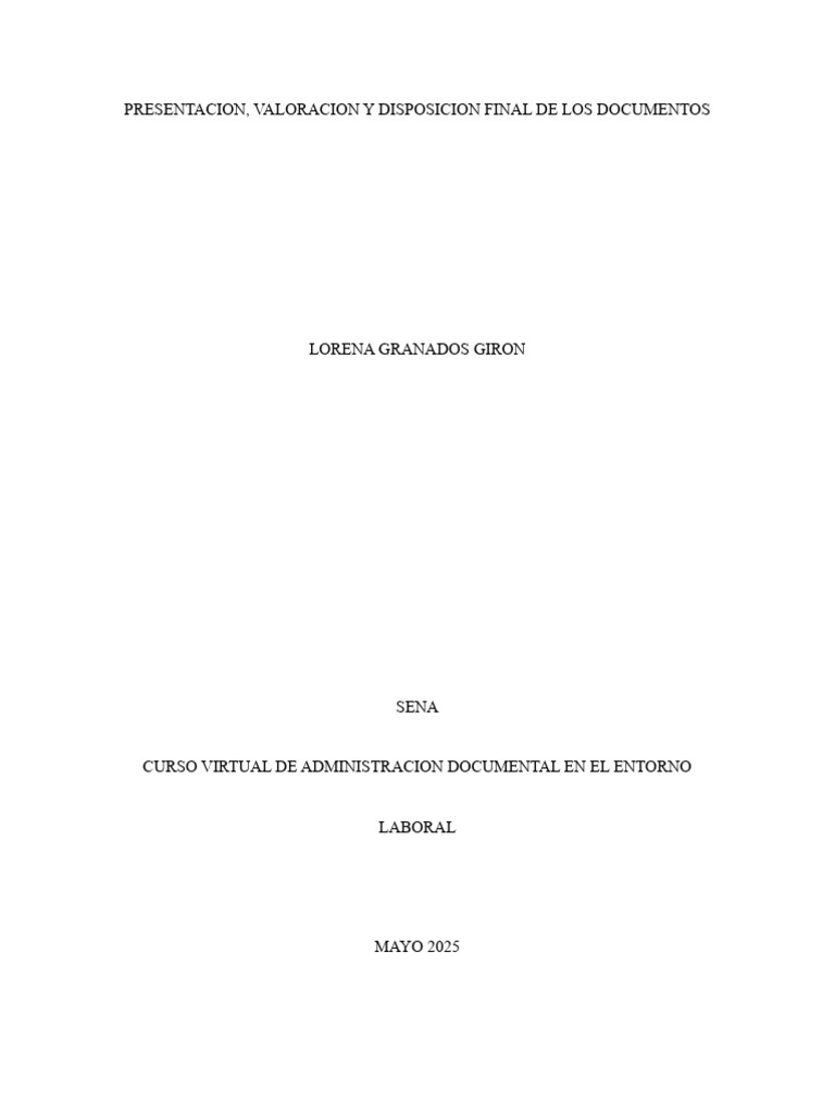 Presentacion Valoracion y Disposicion Final de Los Documentos | PDF ...