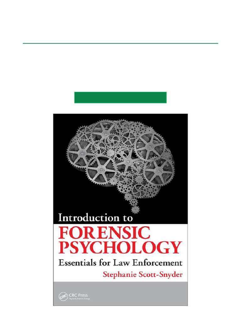 Introduction To Forensic Psychology Essentials For Law Enforcement ...